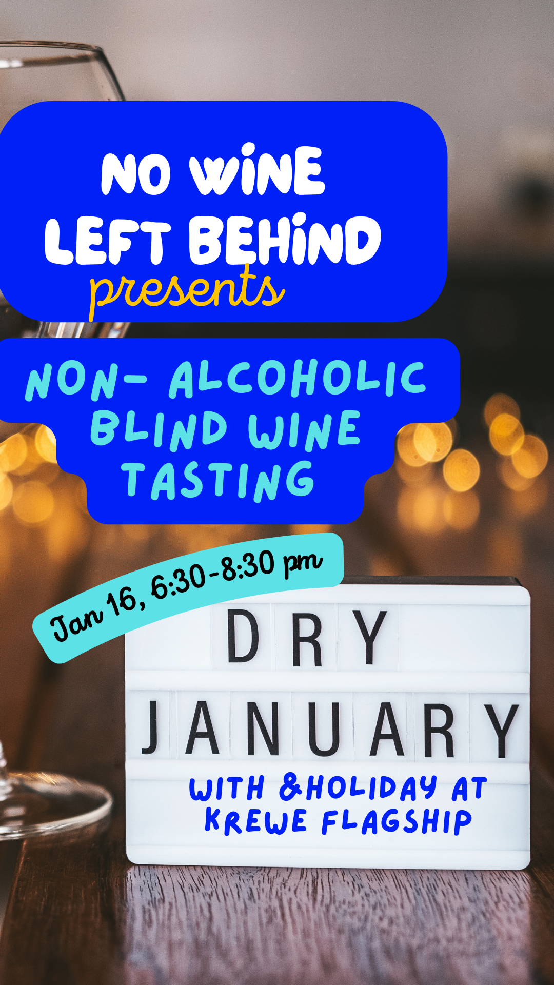No Wine Left Behind Presents: Non-Alcoholic Blind Wine Tasting- Meatpacking